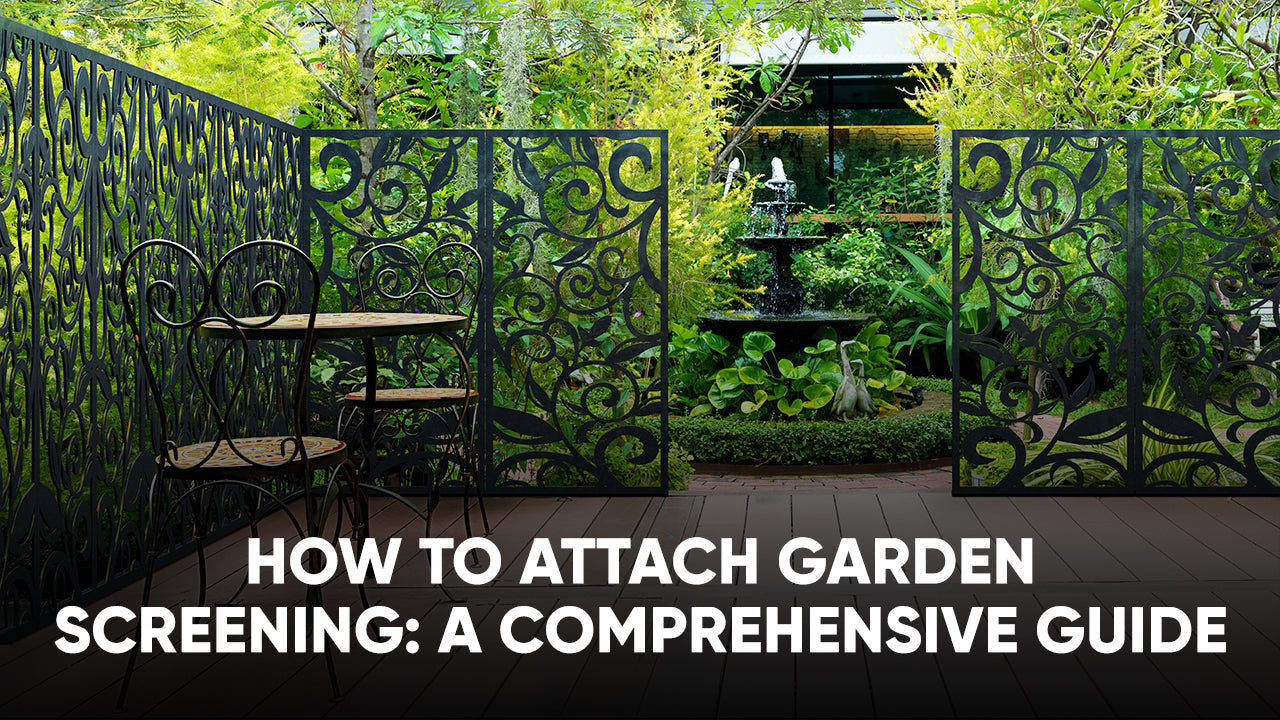 How to Attach a Garden Screen | Metal Garden Screen