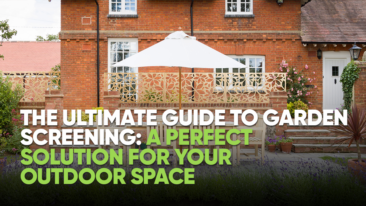 The Ultimate Guide to Garden Screening